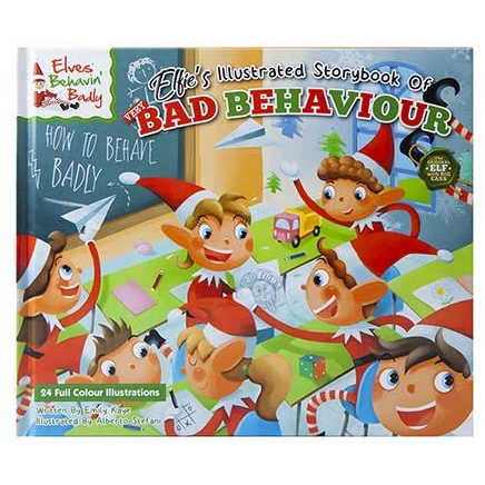 Elves Behavin Badly - Elfie's Illustrated Storybook - Very Bad ...